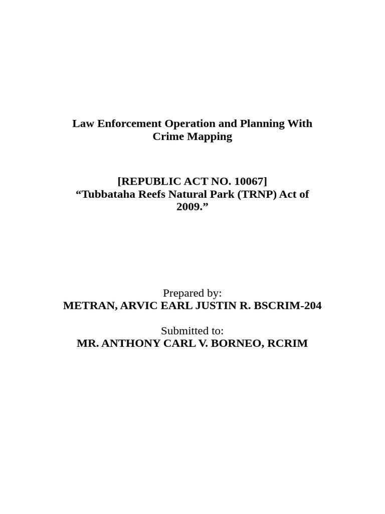Law Enforcement Operation and Planning With Crime Mapping: Prepared by ...