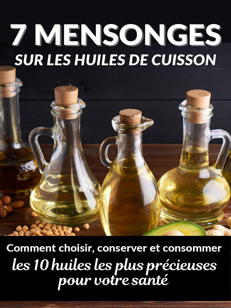7 Mesonges Sur Les Huiles de Cuisson | PDF