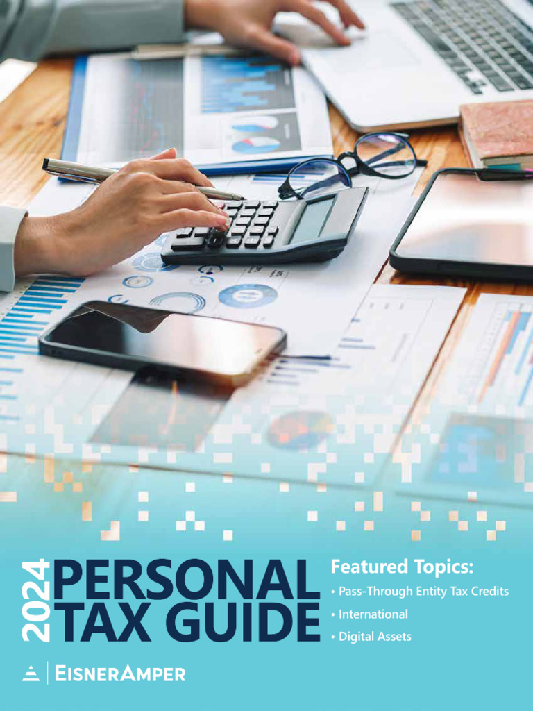 EisnerAmper 2024 Tax Guide - Clients-Friends 2024-03-12 04 - 23 - 56 | PDF