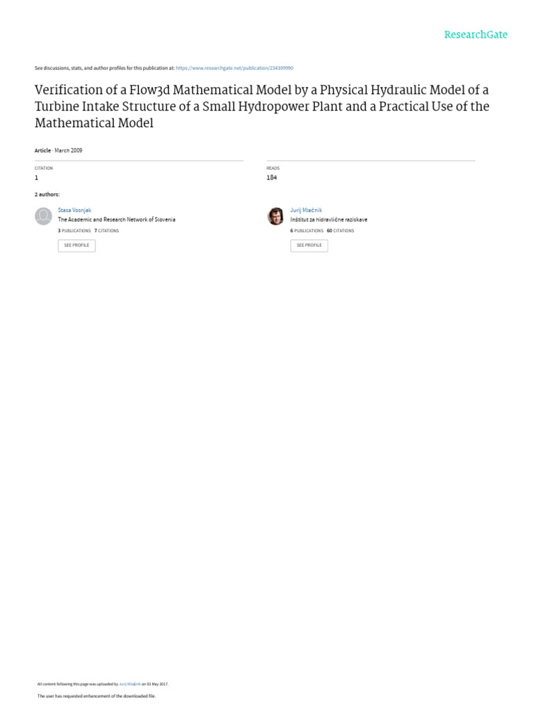 Verification of A FLOW 3D Mathematical Model by A Physical Hydraulic ...