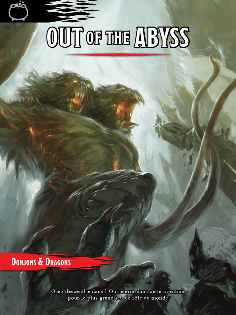 Out of The Abyss VF V1 | PDF | Fantasy Role Playing Games | D20 System
