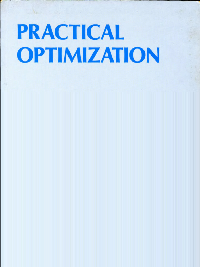 Gill Et Al. 1981 - Practical Optimization | PDF