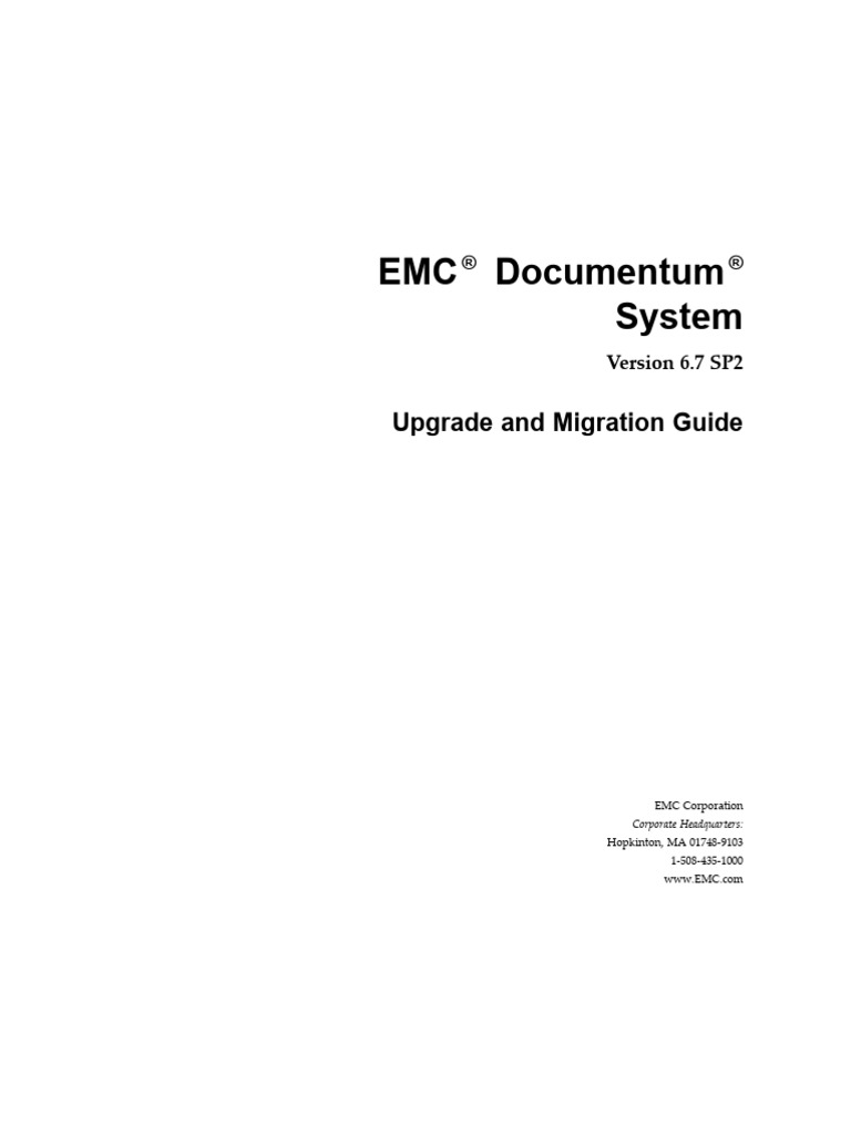 Docu45896 Documentum System 6.7 SP2 Upgrade and Migration Guide | PDF