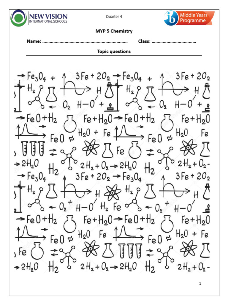 Name: Class: : MYP 5 Chemistry | PDF