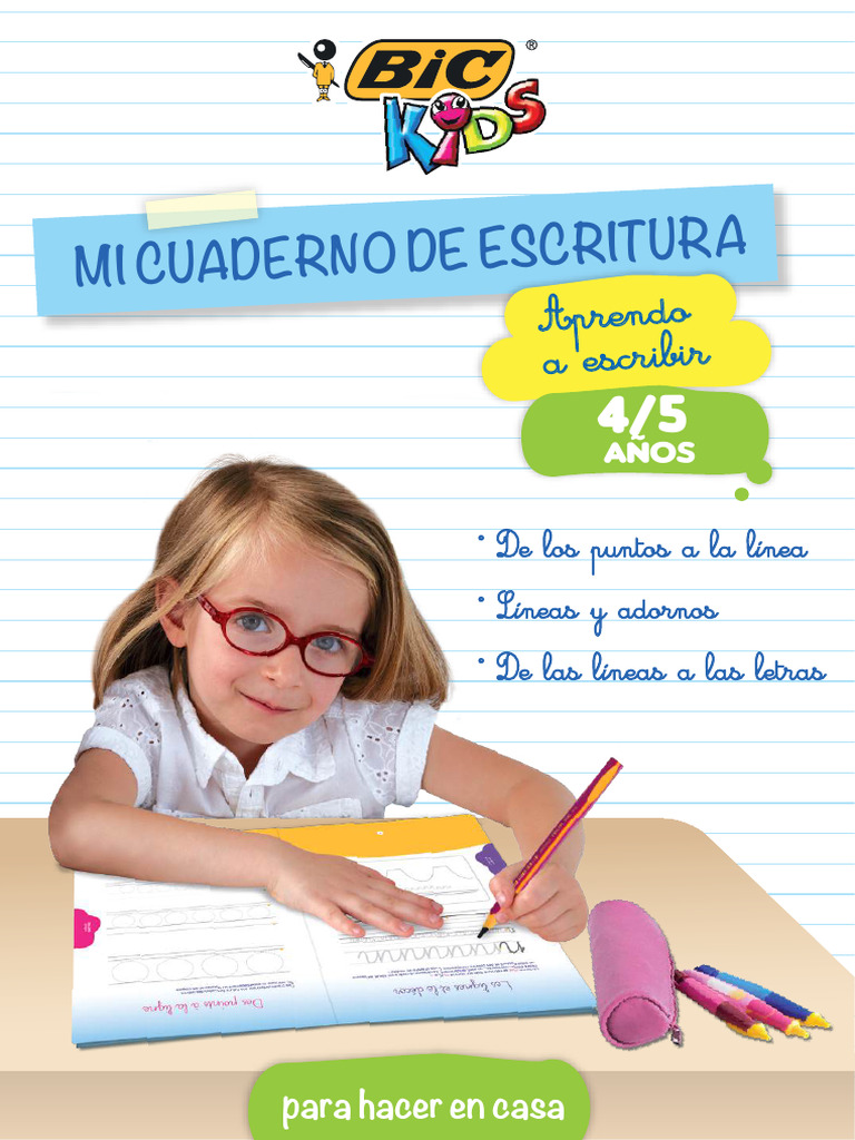 Mi Cuaderno de Escritura. 4-5 Años Autor BIC KIDS Teachers | PDF