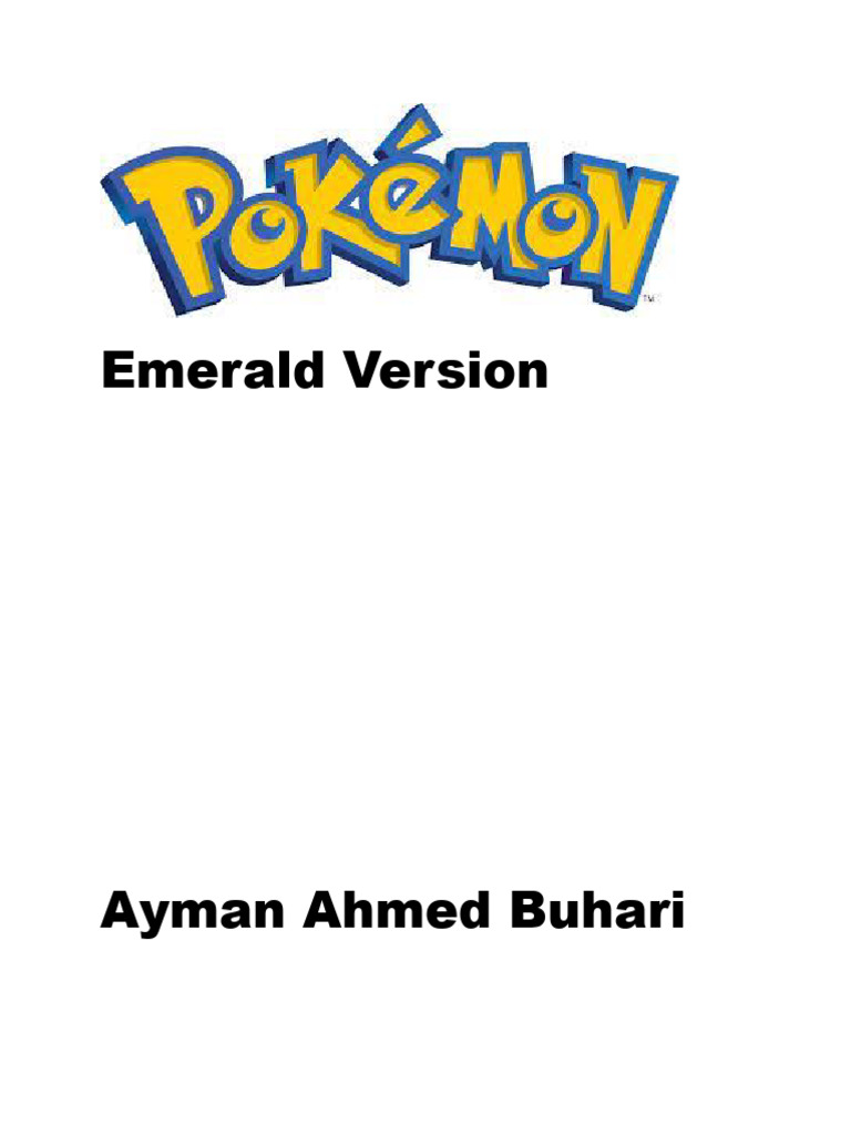Pokemon Emerald Version by Ayman Ahmed Buhari | PDF