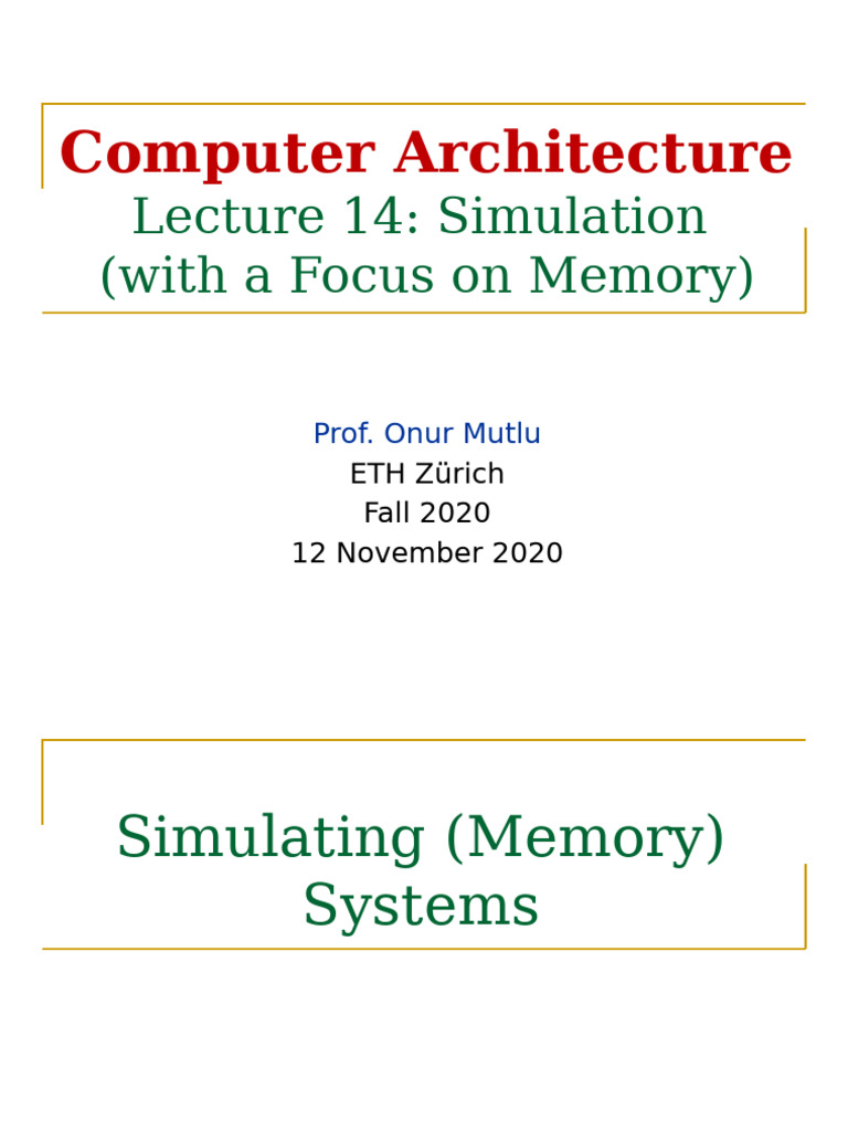 Comparch Fall2020 Lecture14 Simulation | PDF | Simulation | Art