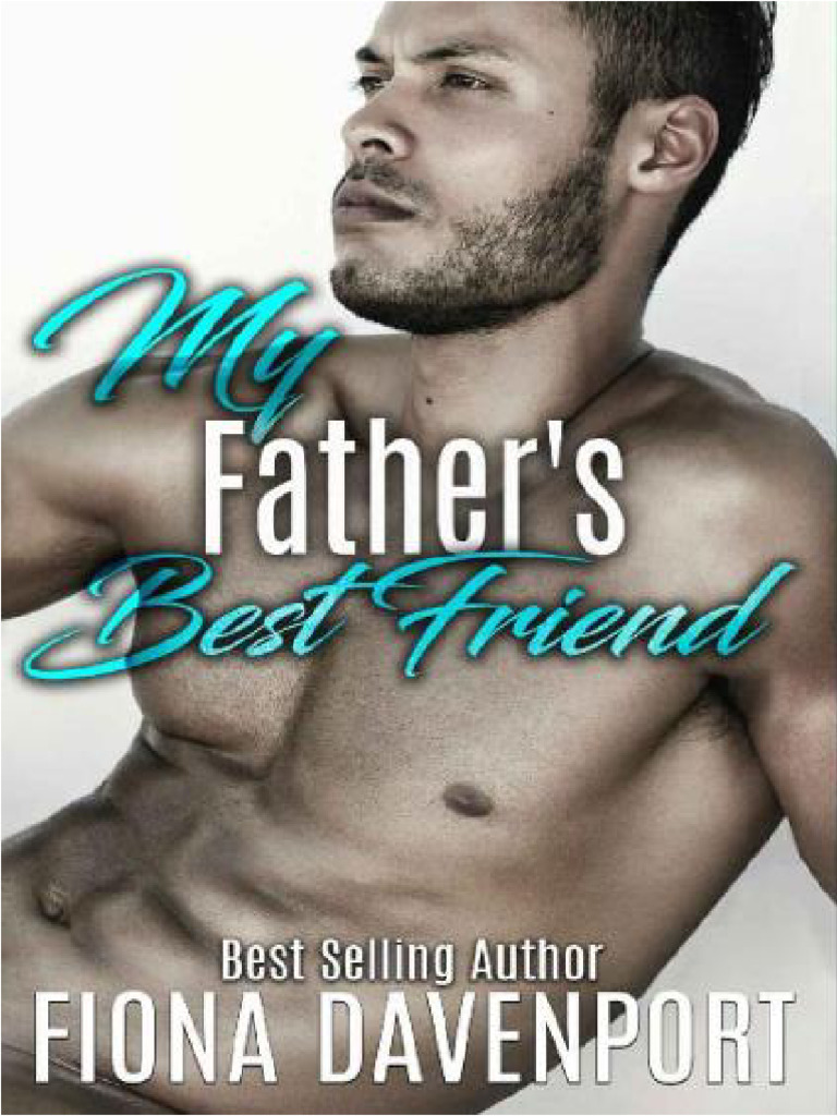 01 - My Father's Best Friend - Fiona Davenport | PDF