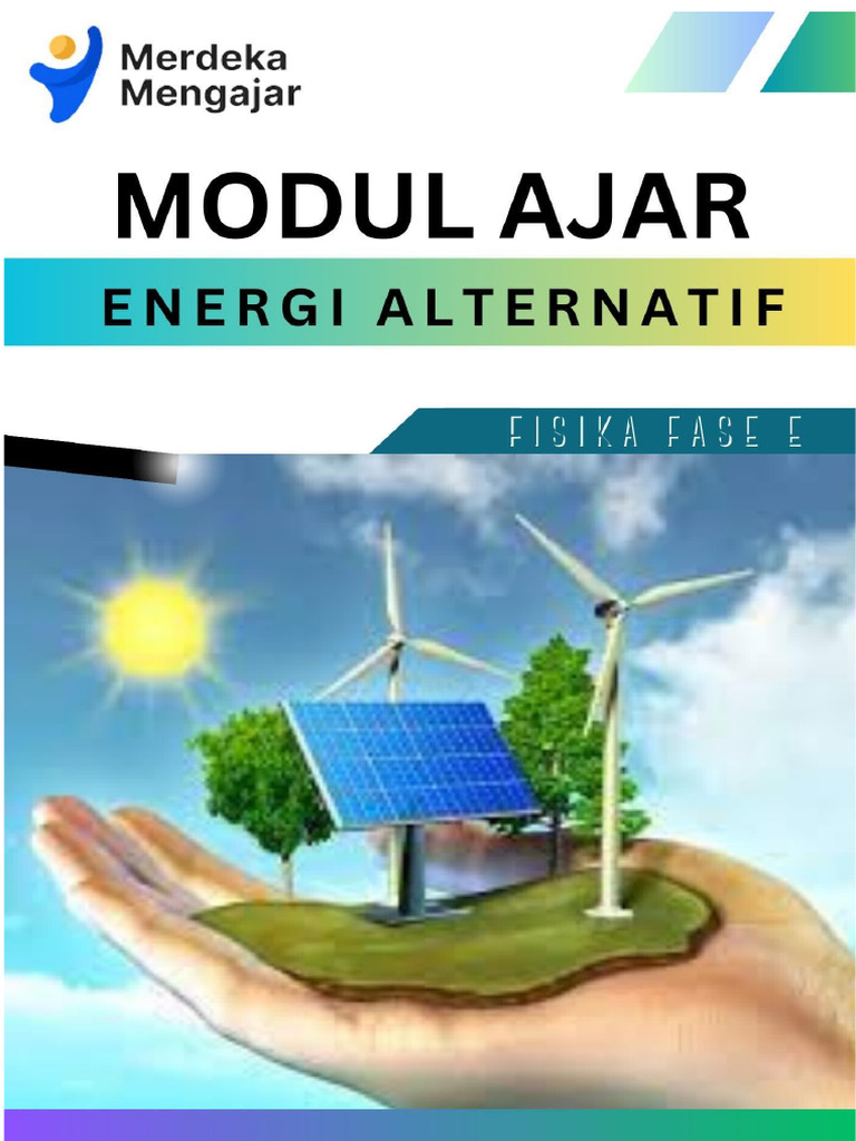 Modul Ajar Fisika - Menganalisis Energi Alternatif Di Lingkungan Sekitar - Fase E | PDF