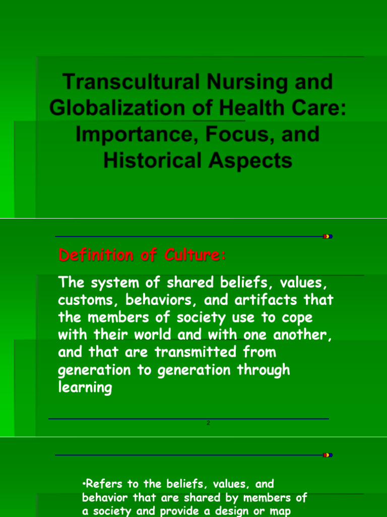 Transcultural Nursing and Globalization of Health Care: Importance ...