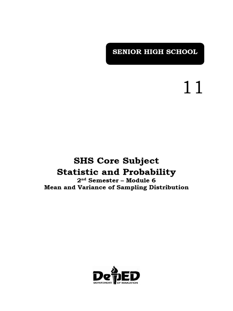 Stat & Prob - q3 - Week 9 - Module 6 - Mean and Variance of Sampling ...