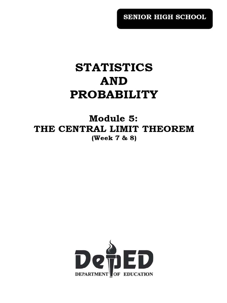 Stat & Prob - q3 - Week 7 - 8 - Module 5 - The Central Limit Theorem - For Reproduction | PDF