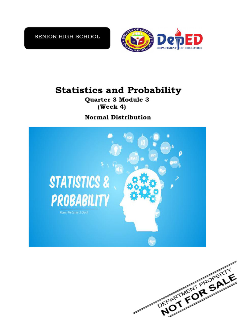 Stat & Prob - Q3 - Week 4 - Module 3 - Normal Distribution - For Reproduction | PDF