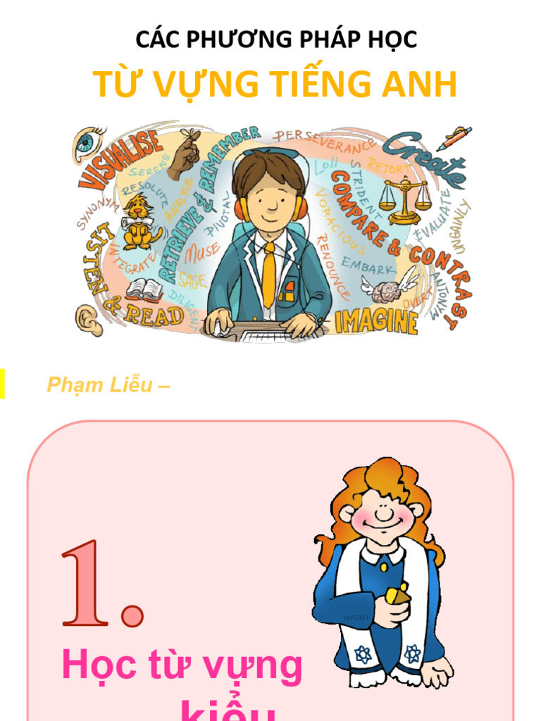 Cac Phuong Phap Hoc Tu Vung Tieng Anh Cô Phạm Liễu | PDF