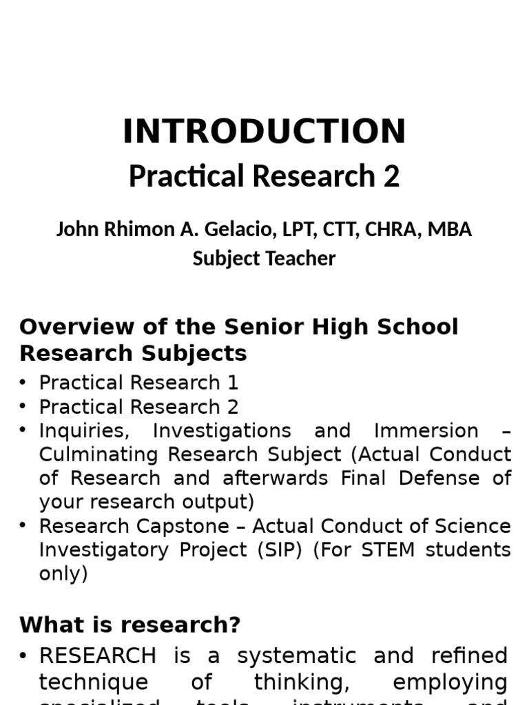 Practical Research 2: John Rhimon A. Gelacio, LPT, CTT, CHRA, MBA ...