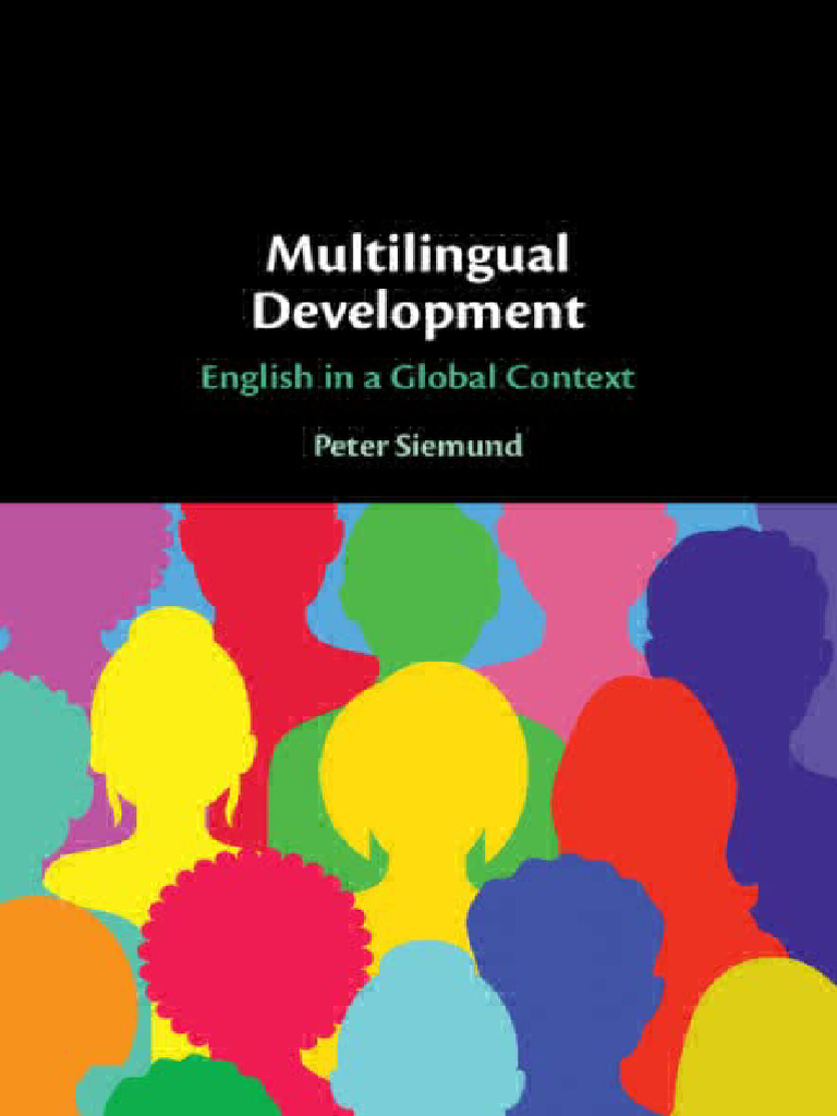 Multilingual Development English in A Global Context (Peter Siemund) (Z ...