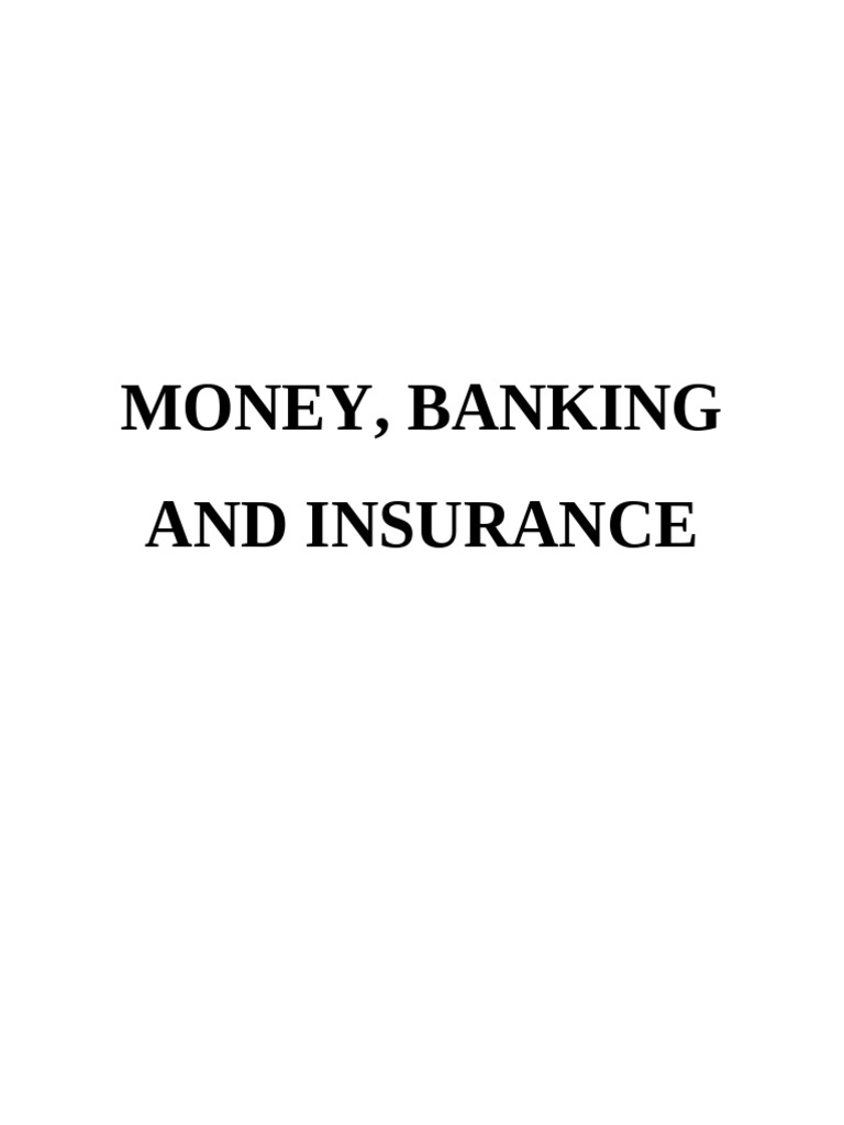 Money, Banking and Insurance-1 | PDF | Money | Business
