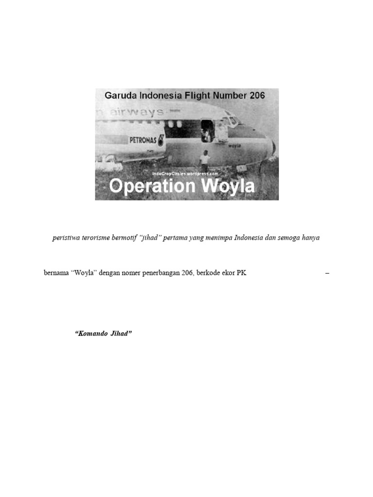 Operasi Woyla 1981 - Pembebasan Korban Pembajakan Pesawat Garuda Di ...