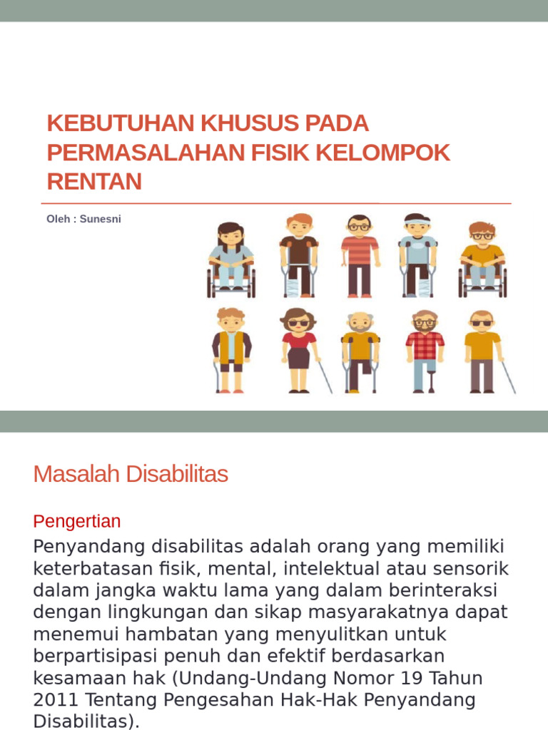 02 - OK - Kebutuhan Khusus Pada Permasalahan Fisik Kelompok Rentan | PDF