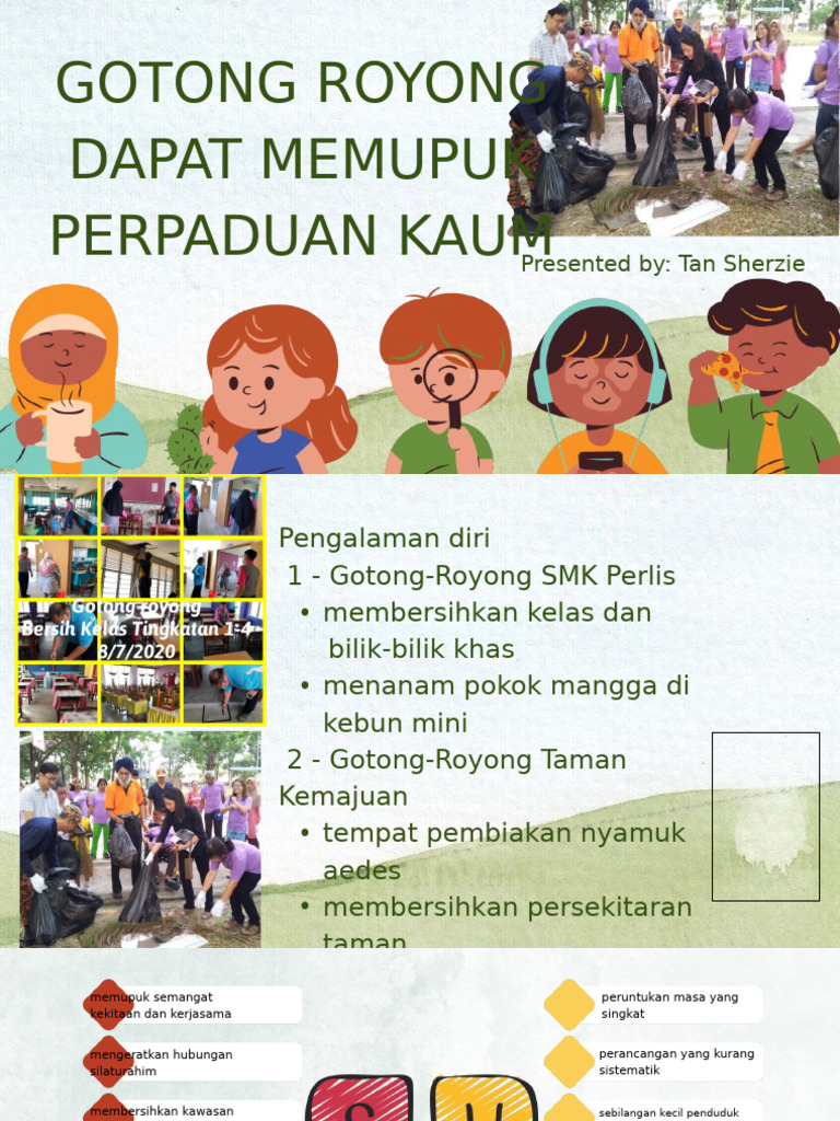 Gotong Royong Dapat Memupuk Perpaduan Kaum: Presented By: Tan Sherzie | PDF