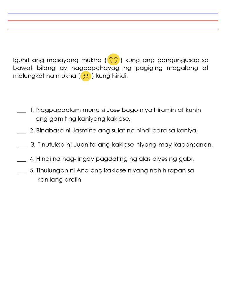 Iguhit Ang Masayang Mukha Kung Ang Pangungusap Sa Bawat Bilang Ay Nagpapahayag NG Pagiging ...