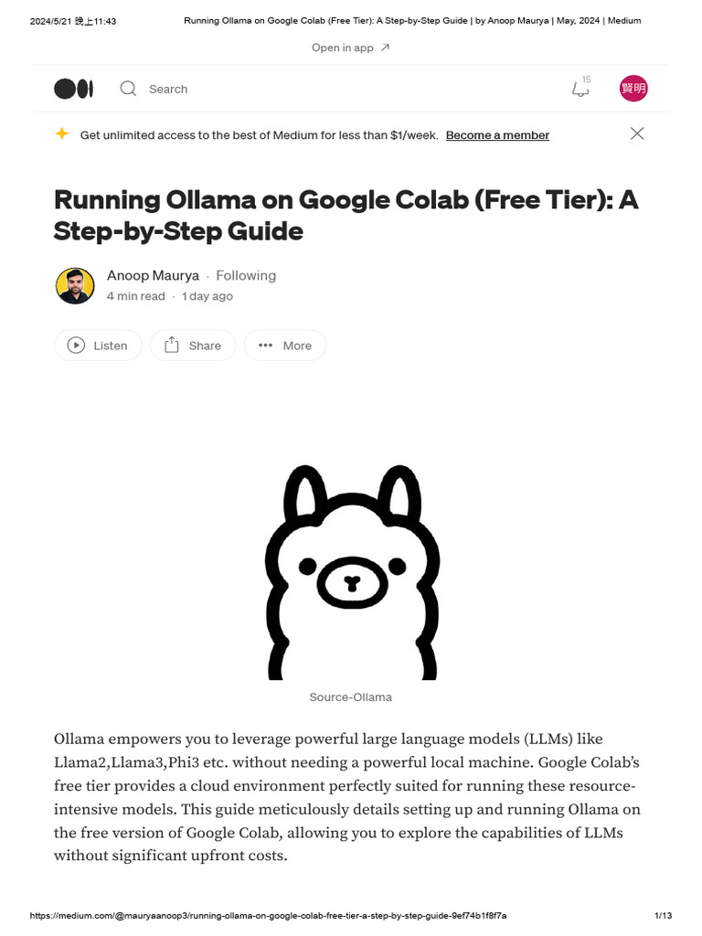 Running Ollama On Google Colab (Free Tier) - A Step-by-Step Guide - by Anoop Maurya - May, 2024 ...