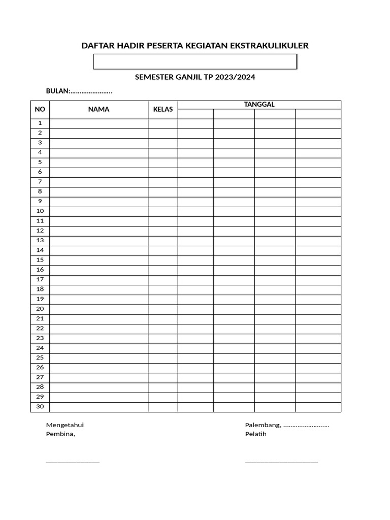 Daftar Hadir Peserta Kegiatan Ekstrakulikuler | PDF Daftar Hadir Peserta Kegiatan Ekstrakulikuler | PDF