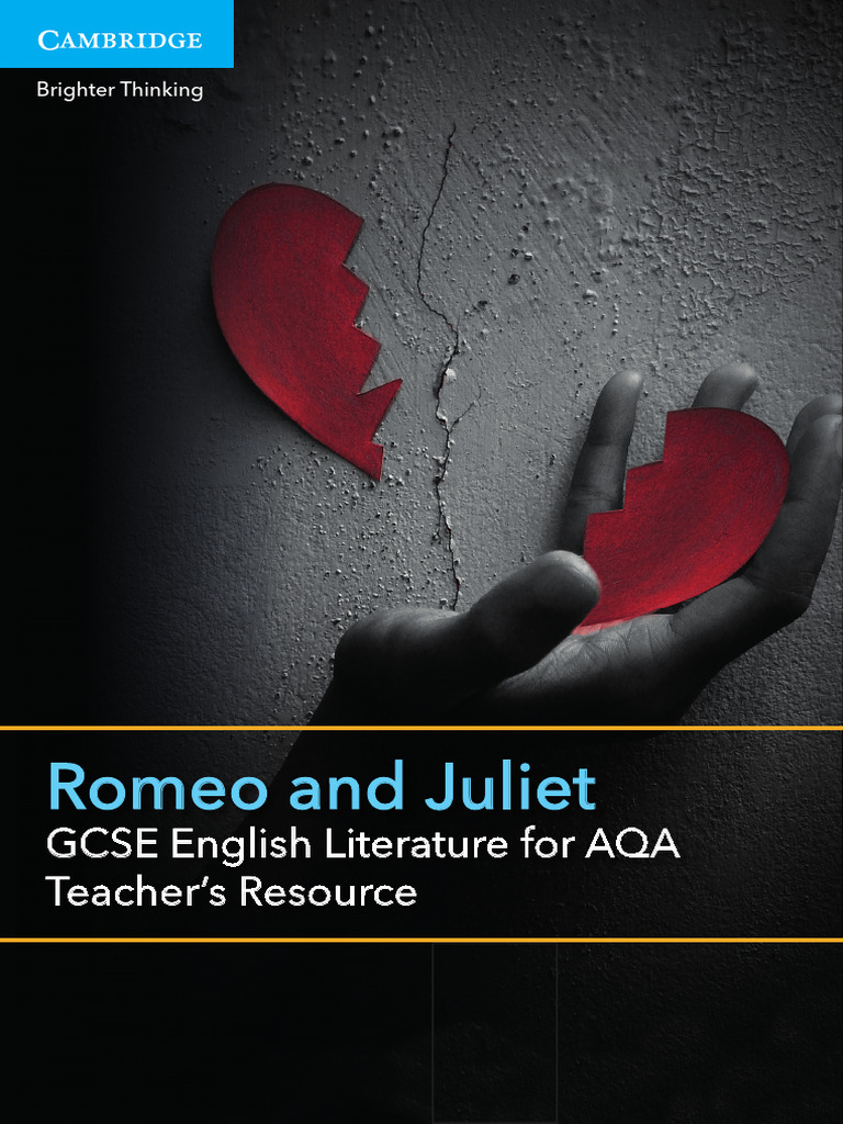 GCSE English Literature For AQA Romeo and Juliet Teachers Resource Free ...