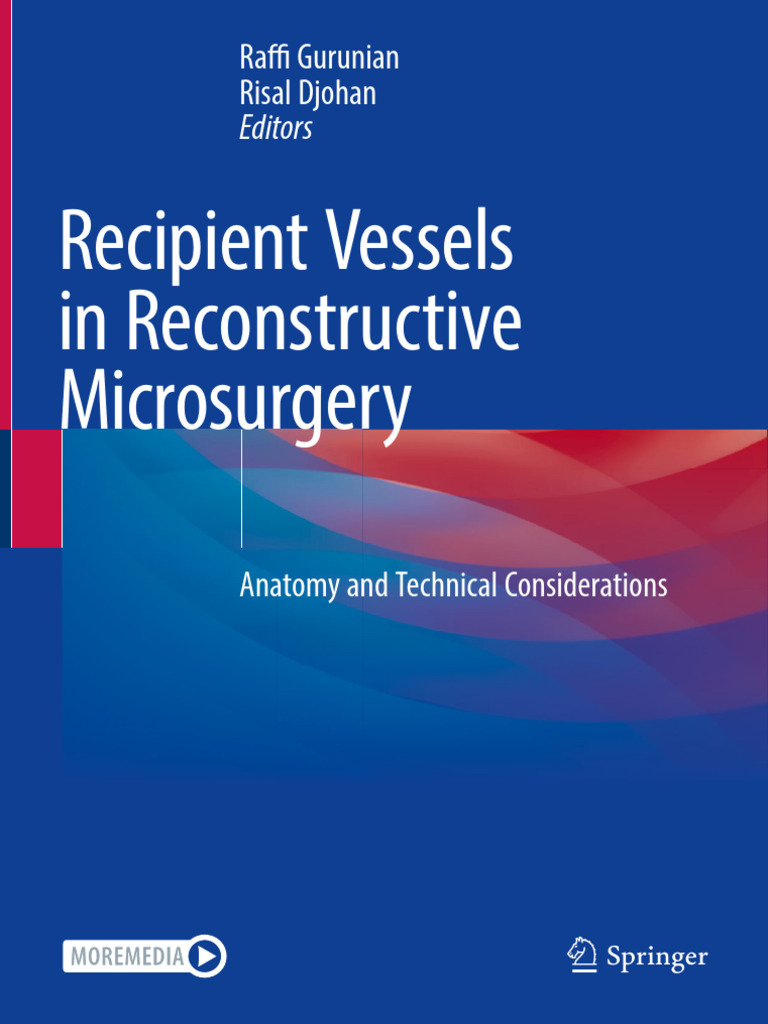 Recipient Vessels Microsurgery | PDF