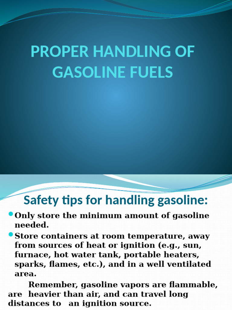 Proper Handling of Gasoline Fuels | PDF