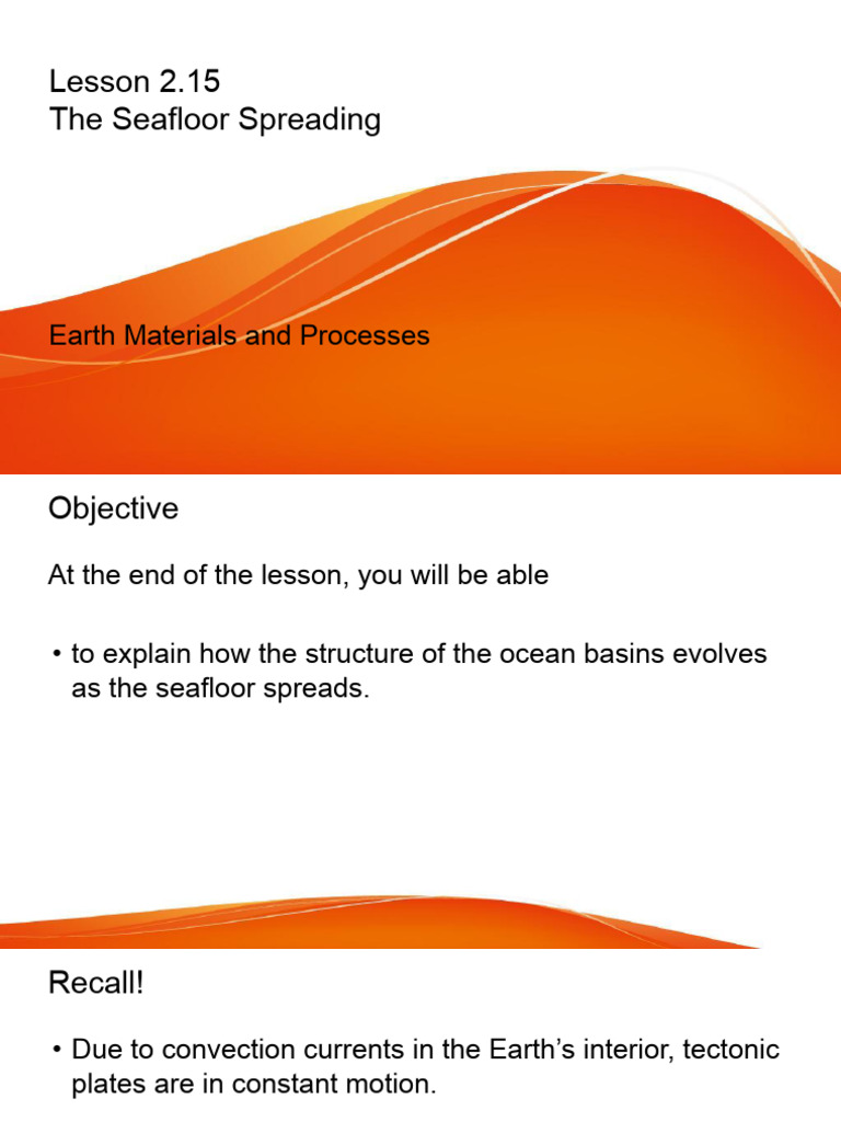 Q1 ELS 15 Lesson 2.15 and 2.16 Sea Floor Spreading and Ocean Basins | PDF
