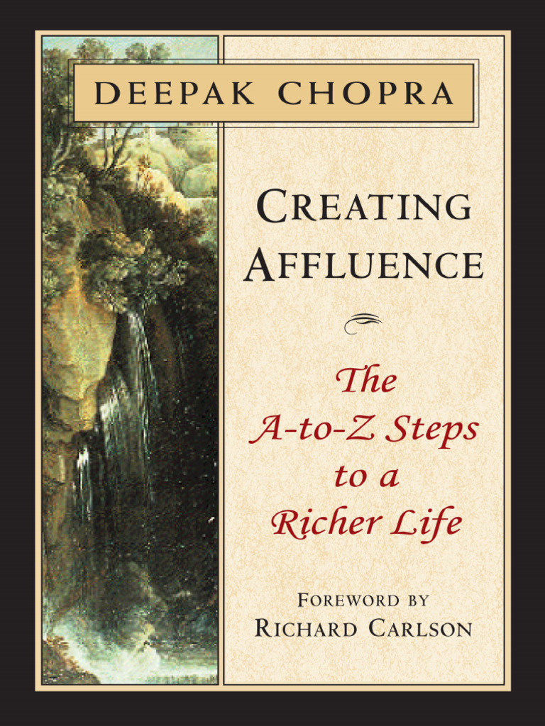 Creating Affluence by Deepak Chopra | PDF