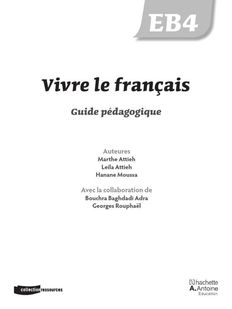 Guide Pedagogique Vivre Le Francais EB4 | PDF