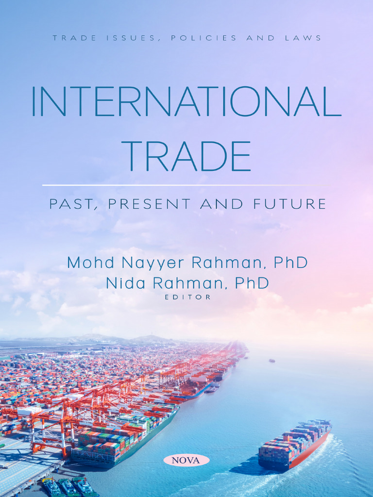 International Trade Past, Present and Future | PDF