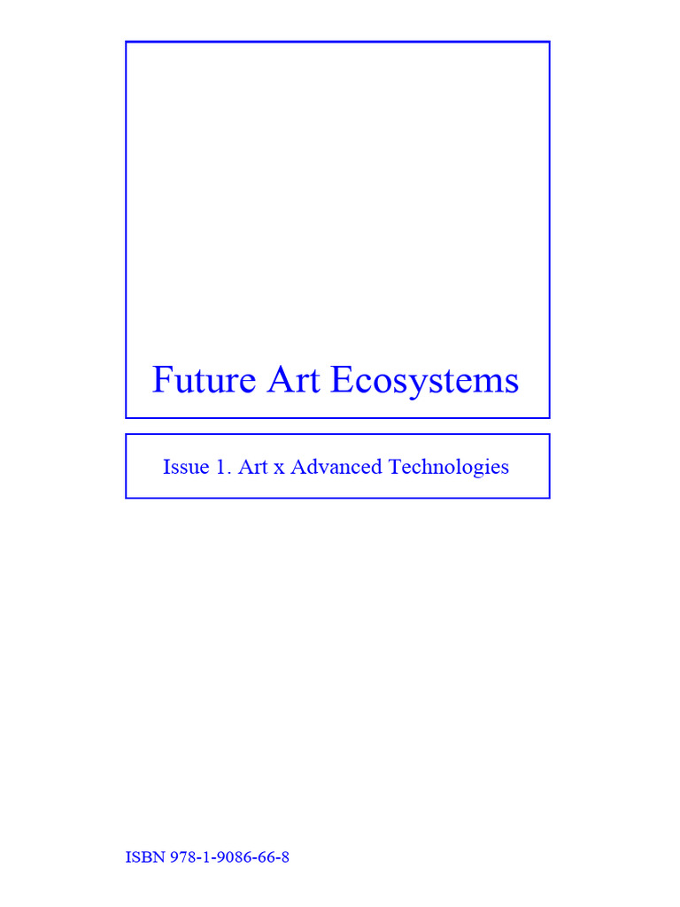 Future Art Ecosystems | PDF