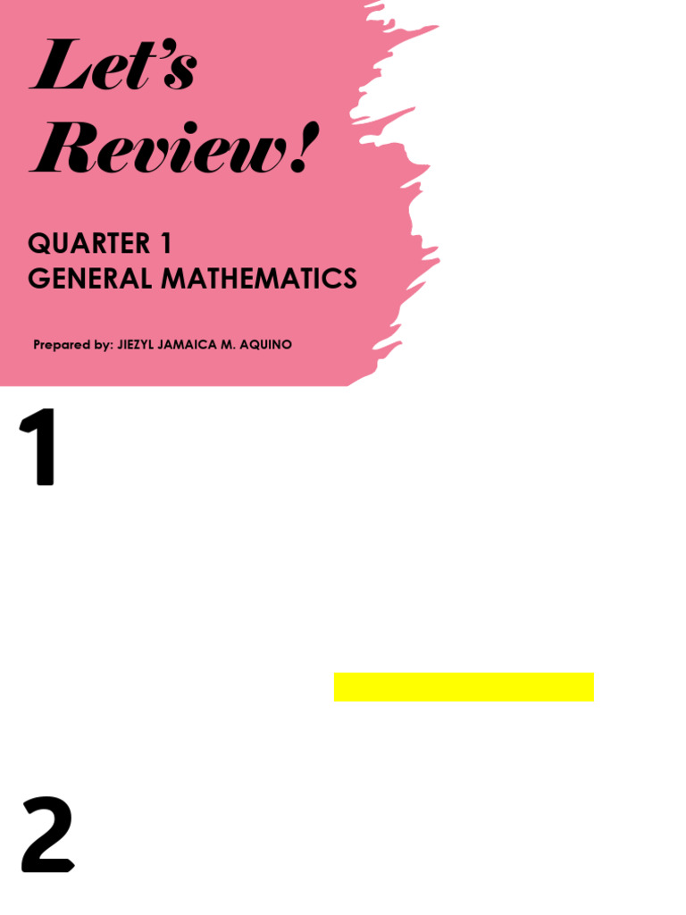 Let’s Review!_Quarter 1-GenMath 2023 | PDF