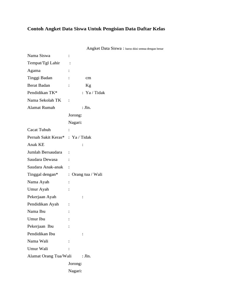 Contoh Angket Data Siswa Untuk Pengisian Data Daftar Kelas | PDF