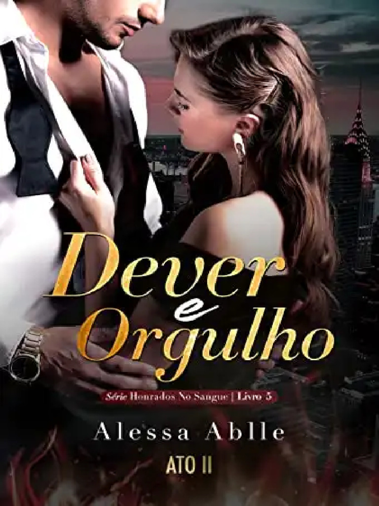 Dever Orgulho Ato II Escolhida para Ele | PDF