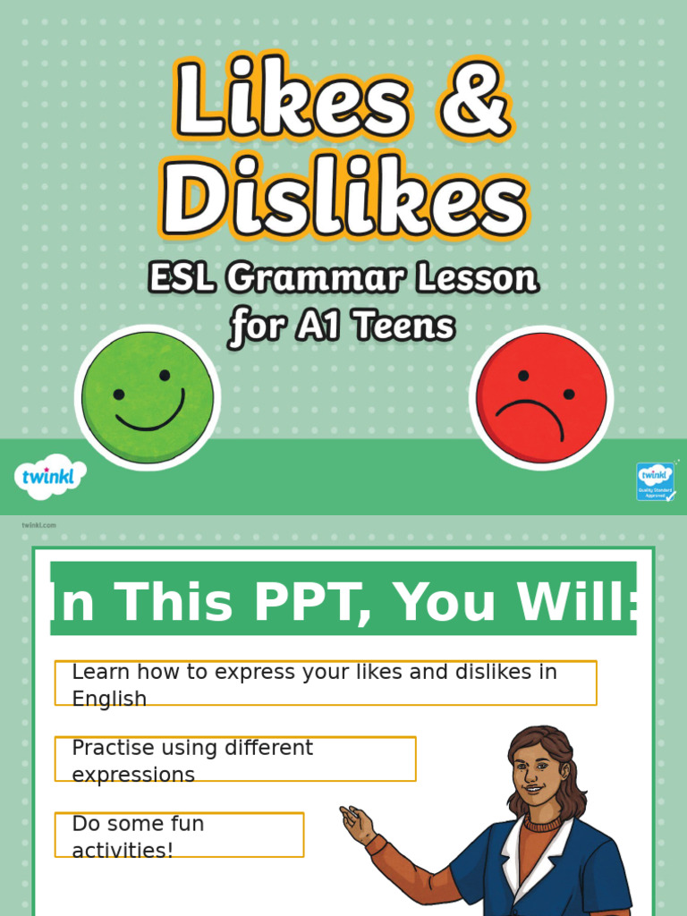 T 1717746052 Esl Likes and Dislikes PPT Teens A1 Ver 1 | PDF