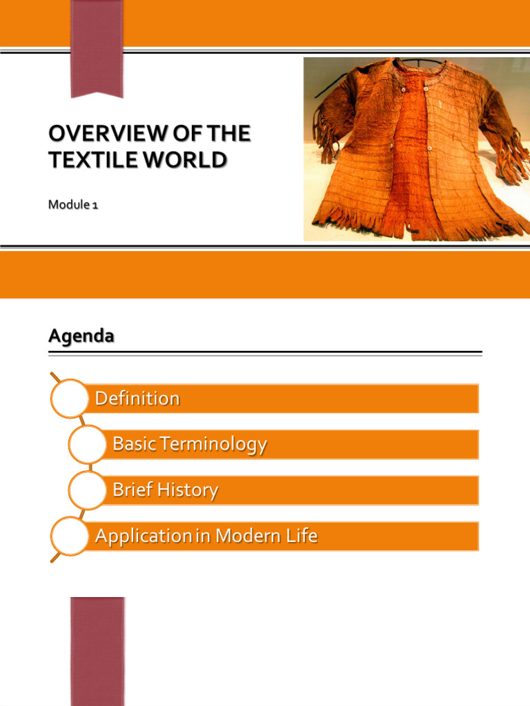 TRM I Module 1 Overview of The Textile World | PDF | Textiles | Linens
