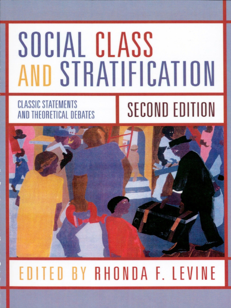 Social Class and Stratification - Rhonda F Levine | PDF