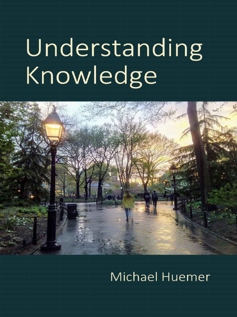 Michael Huemer - Understanding Knowledge (2022) | PDF