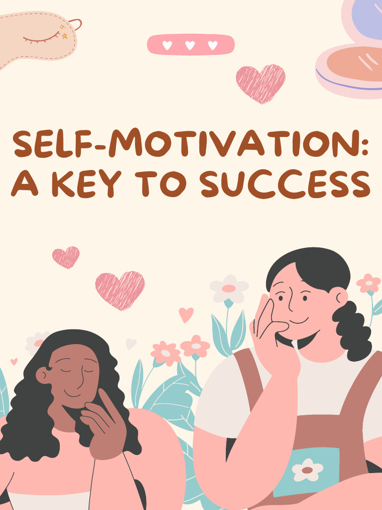 Self-Motivation A Key To Success | PDF