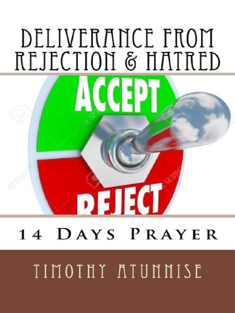 14 Days Prayer of Deliverance From Rejection & Hatred (PDFDrive) | PDF
