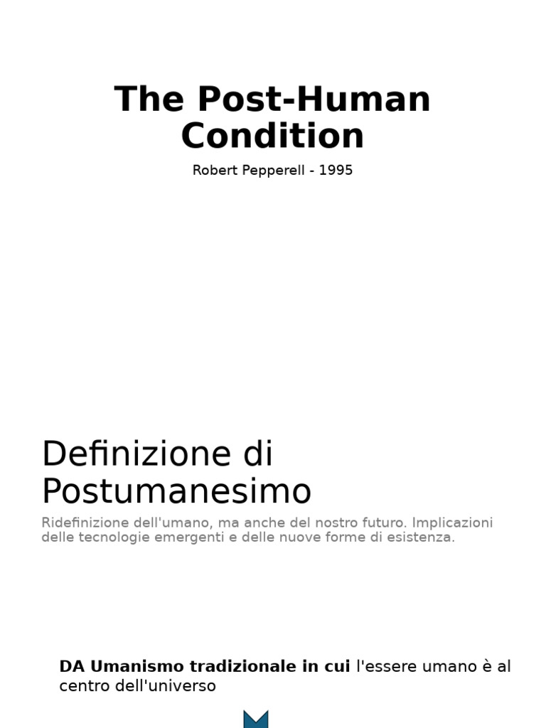 The Post Human Condition | PDF