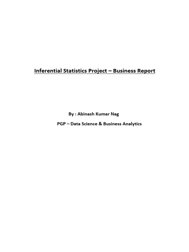 Inferential Statistics Project 3RD MODULE ABINASH KUMAR NAG | PDF