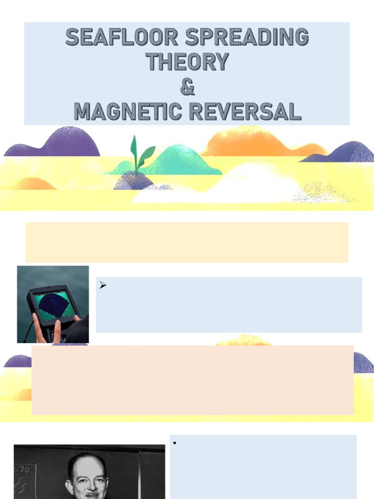SEAFLOOR SPREADING THEORY MAGNETIC REVERSAL - Final | PDF | Plate ...