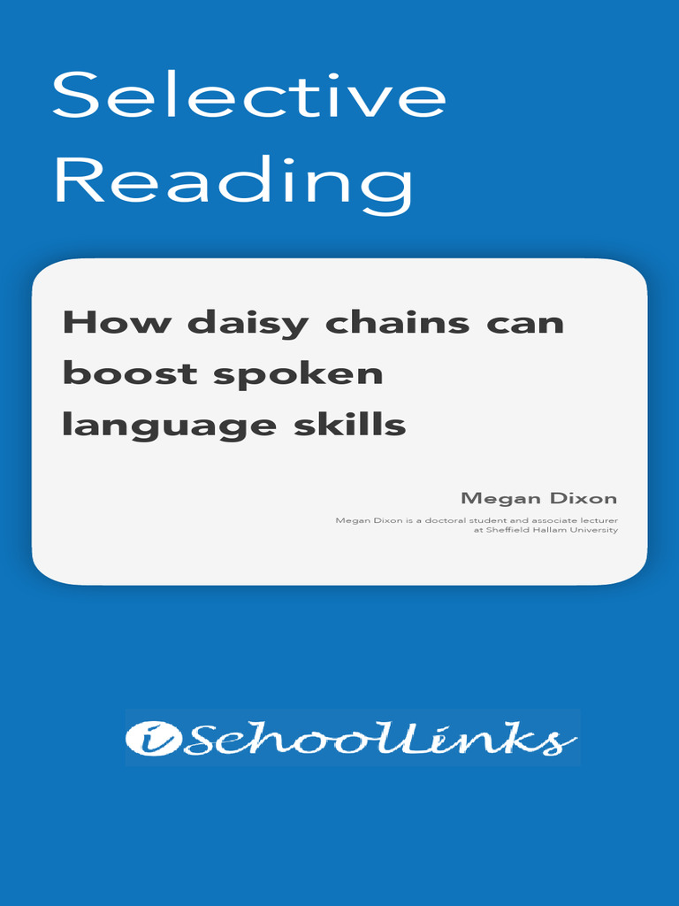 Selective Reading 'How Daisy Chains Can Boost Spoken Language Skills' | PDF | Learning | Science ...