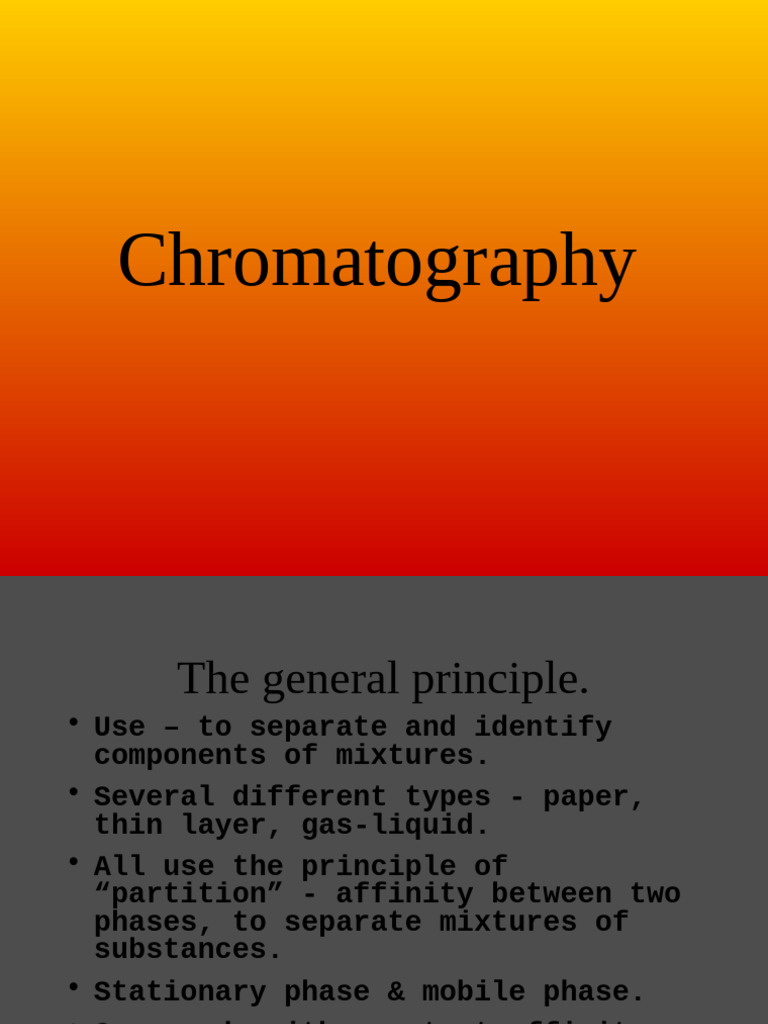 Chromatography Presentation | PDF