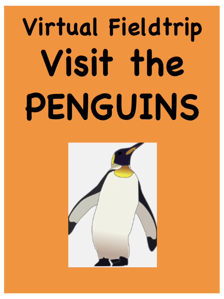 Virtual Fieldtrip Penguins Student Activity Pages Printand Go | PDF